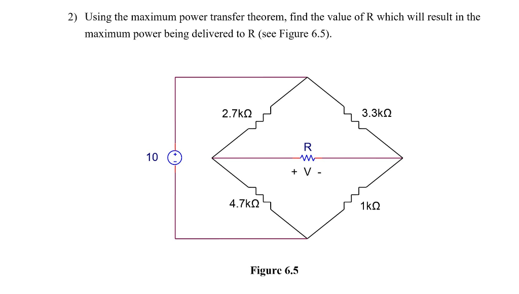Solved 2) Using the maximum power transfer theorem, find the | Chegg.com