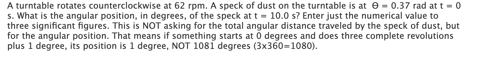Solved A Turntable Rotates Counterclockwise At 62 Rpm A