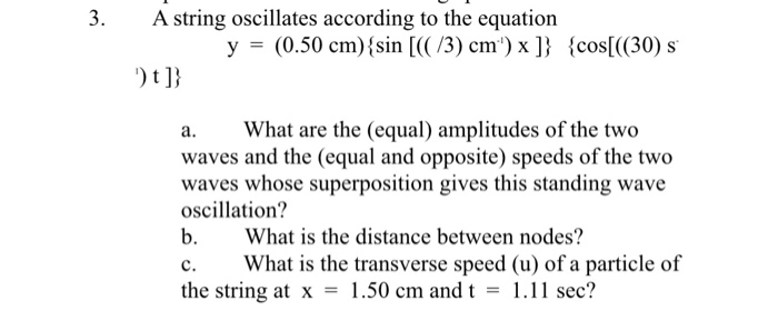 Solved A string oscillates according to the equation y = | Chegg.com