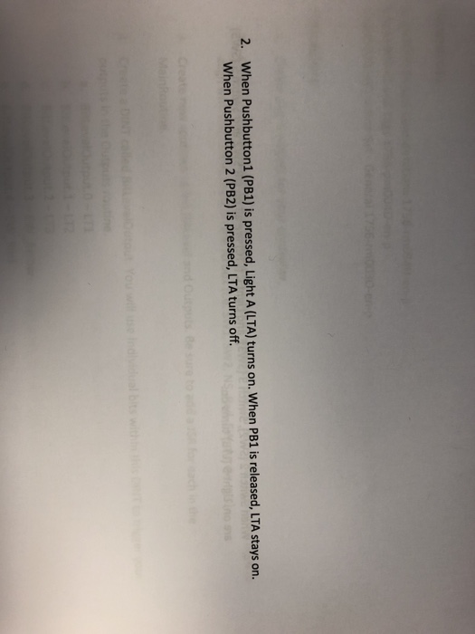 Solved 2. When Pushbutton1 (PB1) is pressed, Light A (LTA) | Chegg.com