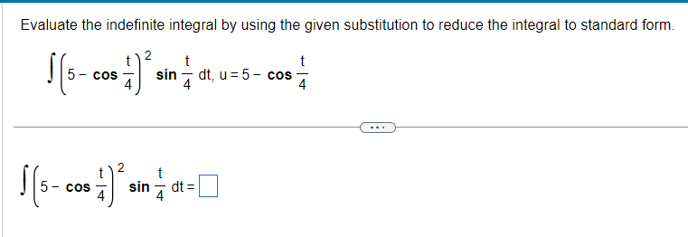 Solved Evaluate the indefinite integral by using the given | Chegg.com