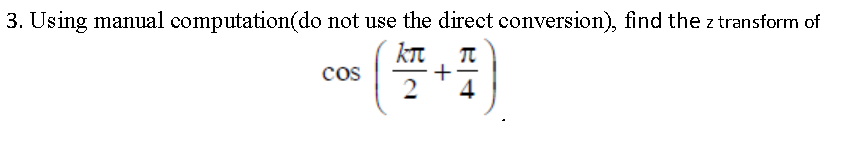 Solved 3. Using manual computation(do not use the direct | Chegg.com