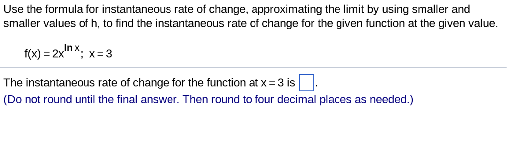 Solved Use the formula for instantaneous rate of change, | Chegg.com