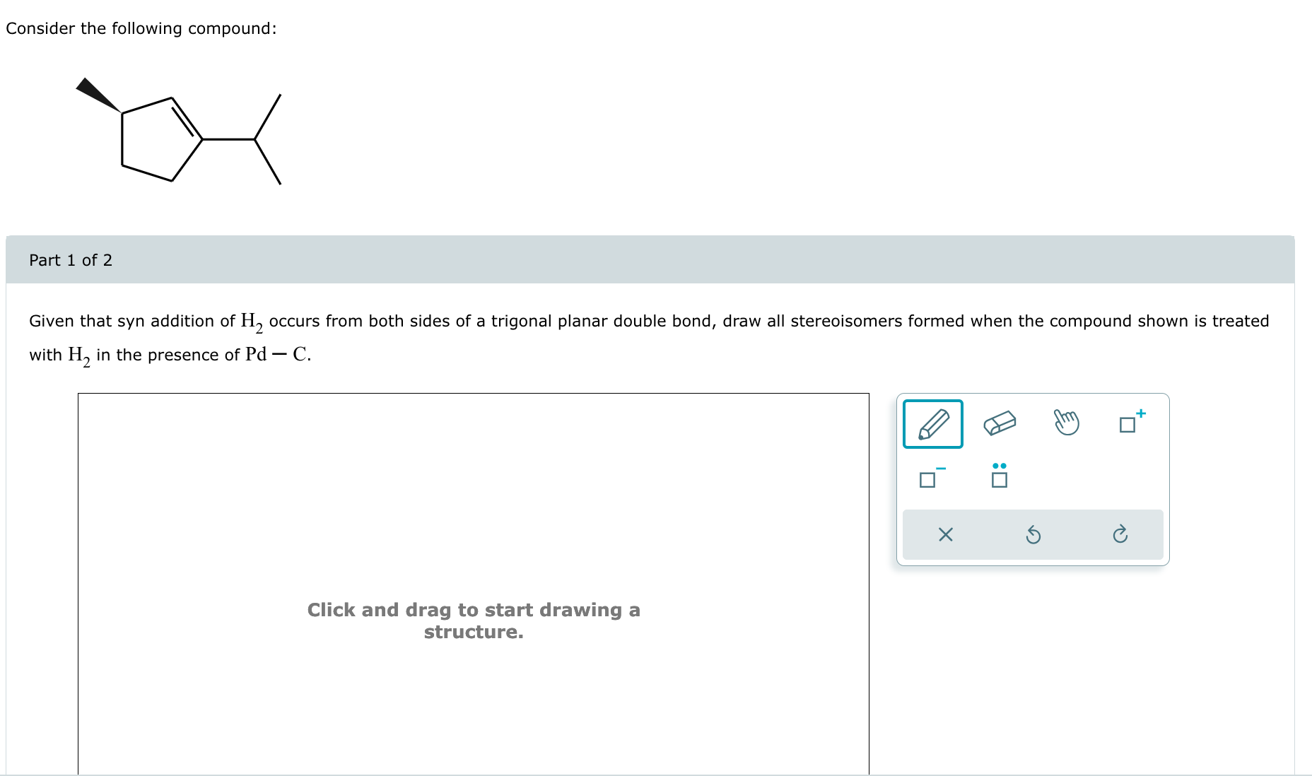 Solved Consider the following compound: Part 1 of 2 Given | Chegg.com