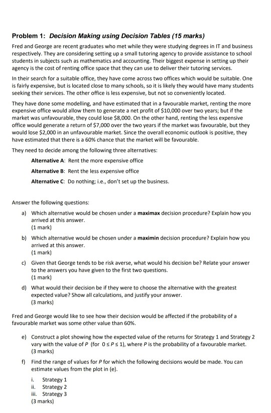 Problem 1: Decision Making using Decision Tables (15 | Chegg.com