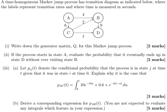 A time-homogeneous Markov jump process has transition | Chegg.com