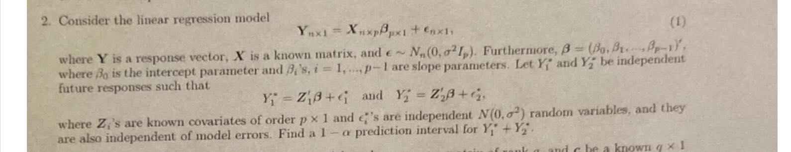 2. Consider the linear regression model Ynxi = Xnxx1 | Chegg.com