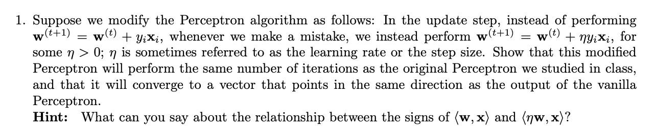 W T 1 W 1 Suppose We Modify The Perceptron