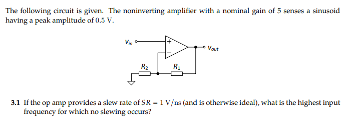 Solved The following circuit is given. The noninverting | Chegg.com
