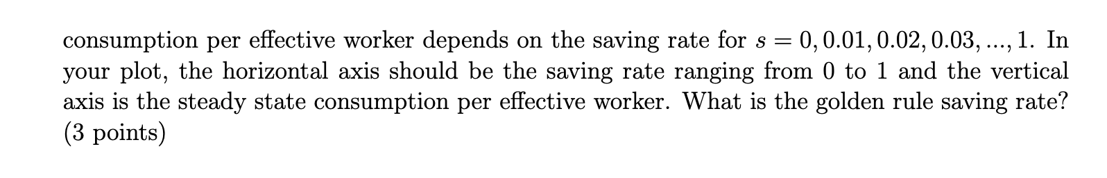 Solved Question 2 (14 points) Solow growth model. In this | Chegg.com Solved Question 2 (14 points) Solow growth model. In this | Chegg.com