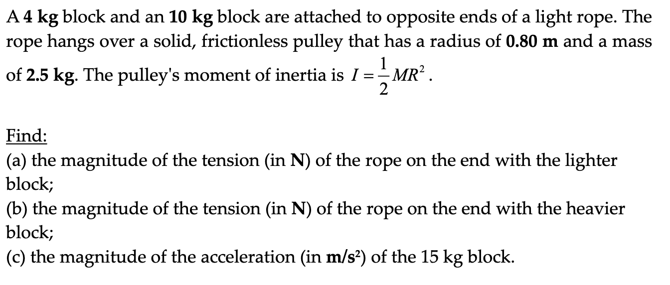 Solved A 4kg ﻿block and an 10kg ﻿block are attached to | Chegg.com