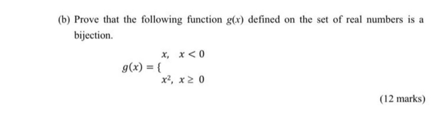 Solved (b) Prove that the following function g(x) defined on | Chegg.com
