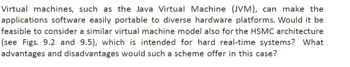 Solved Virtual machines, such as the Java Virtual Machine | Chegg.com