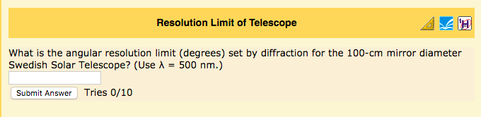 Solved Resolution Limit of Telescope What is the angular | Chegg.com