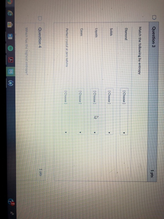 Solved D Question 1 1 pts A chemical reaction at 265 K has | Chegg.com