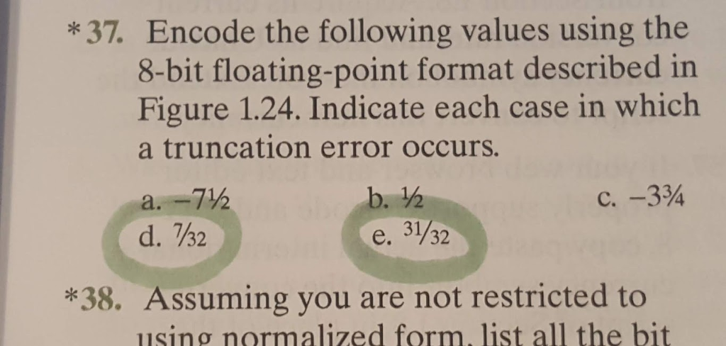 * 37. Encode the following values using the 8-bit | Chegg.com