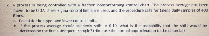 Solved A process is being controlled with a fraction | Chegg.com