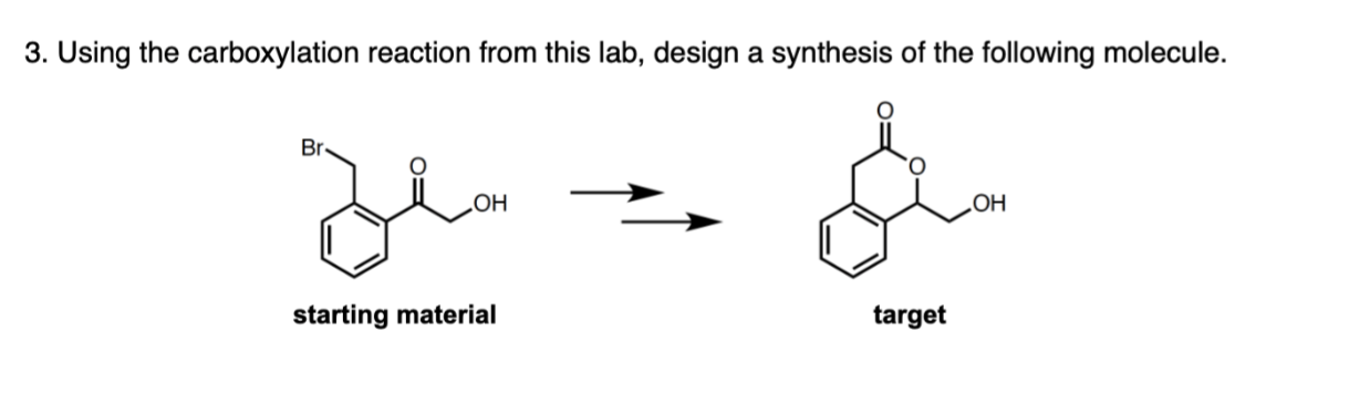 Solved 3. Using the carboxylation reaction from this lab, | Chegg.com