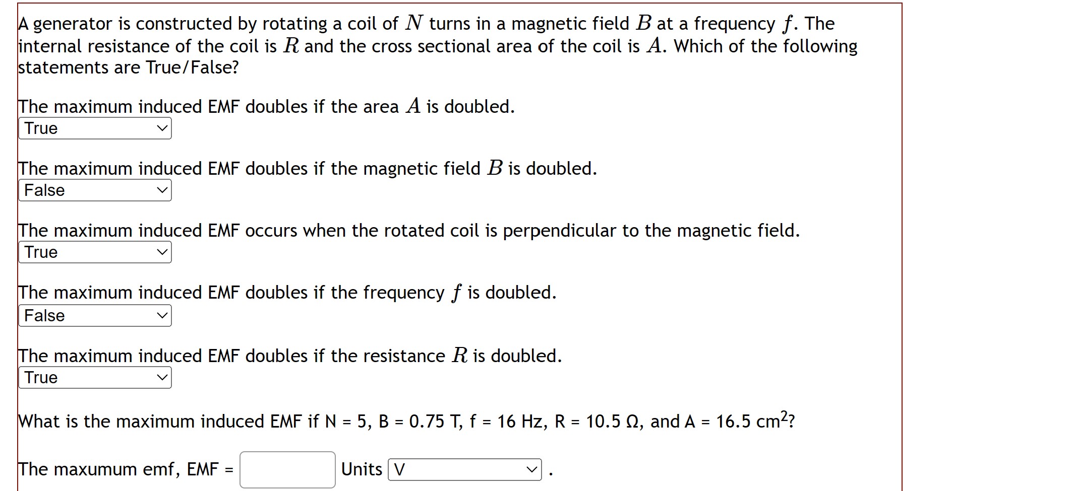 Solved A generator is constructed by rotating a coil of N | Chegg.com
