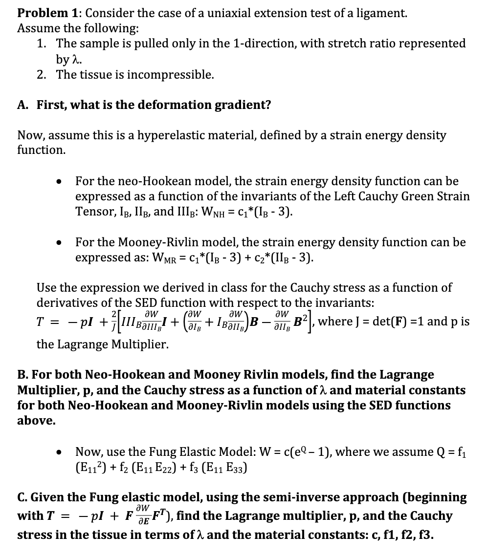 Solved Problem 1: Consider the case of a uniaxial extension | Chegg.com