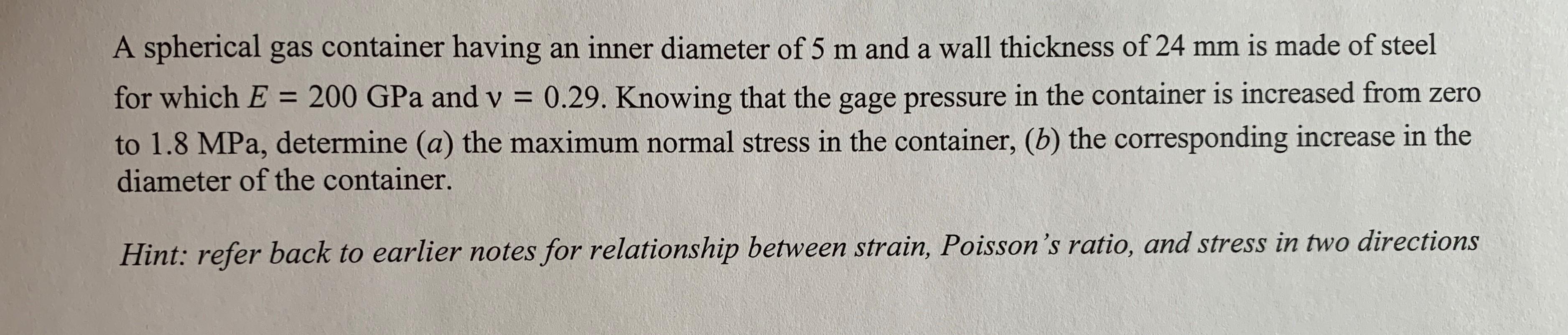 A spherical gas container having an inner diameter of | Chegg.com