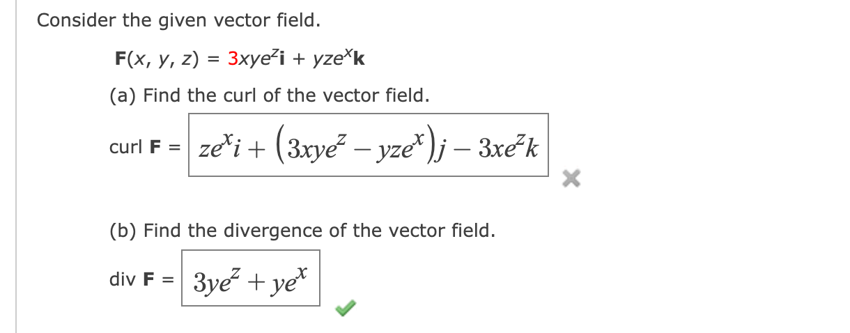 Solved EXAMPLE 5 Show that the vector field F(x, y, z) = | Chegg.com