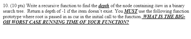 Solved 10. (10 pts) Write a recursive function to find the | Chegg.com