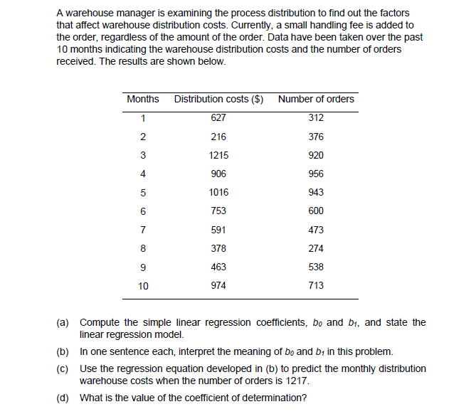 Solved A warehouse manager is examining the process | Chegg.com