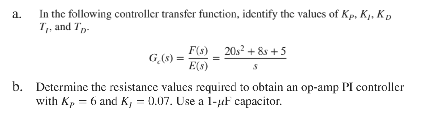 Solved a. In the following controller transfer function, | Chegg.com
