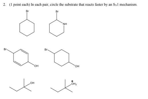 Solved 2. (1 point each) In each pair, circle the substrate | Chegg.com