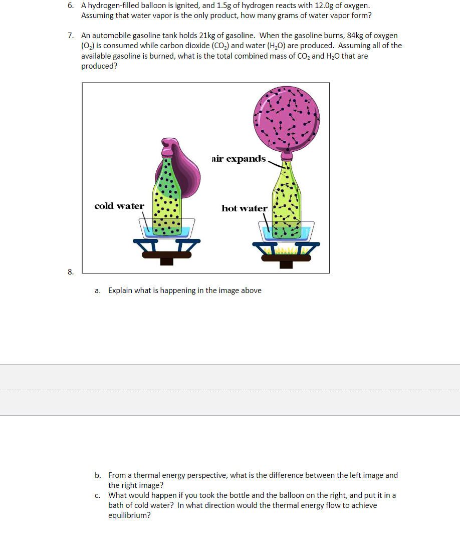 Solved 6. A hydrogen-filled balloon is ignited, and 1.5g of | Chegg.com