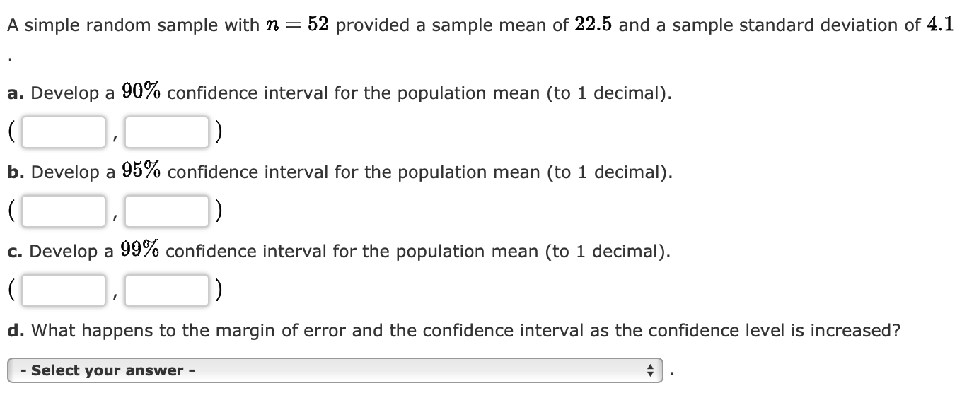 Solved A simple random sample with n=52 provided a sample | Chegg.com