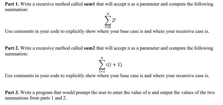 Solved Part 1 Write A Recursive Method Called Suml That
