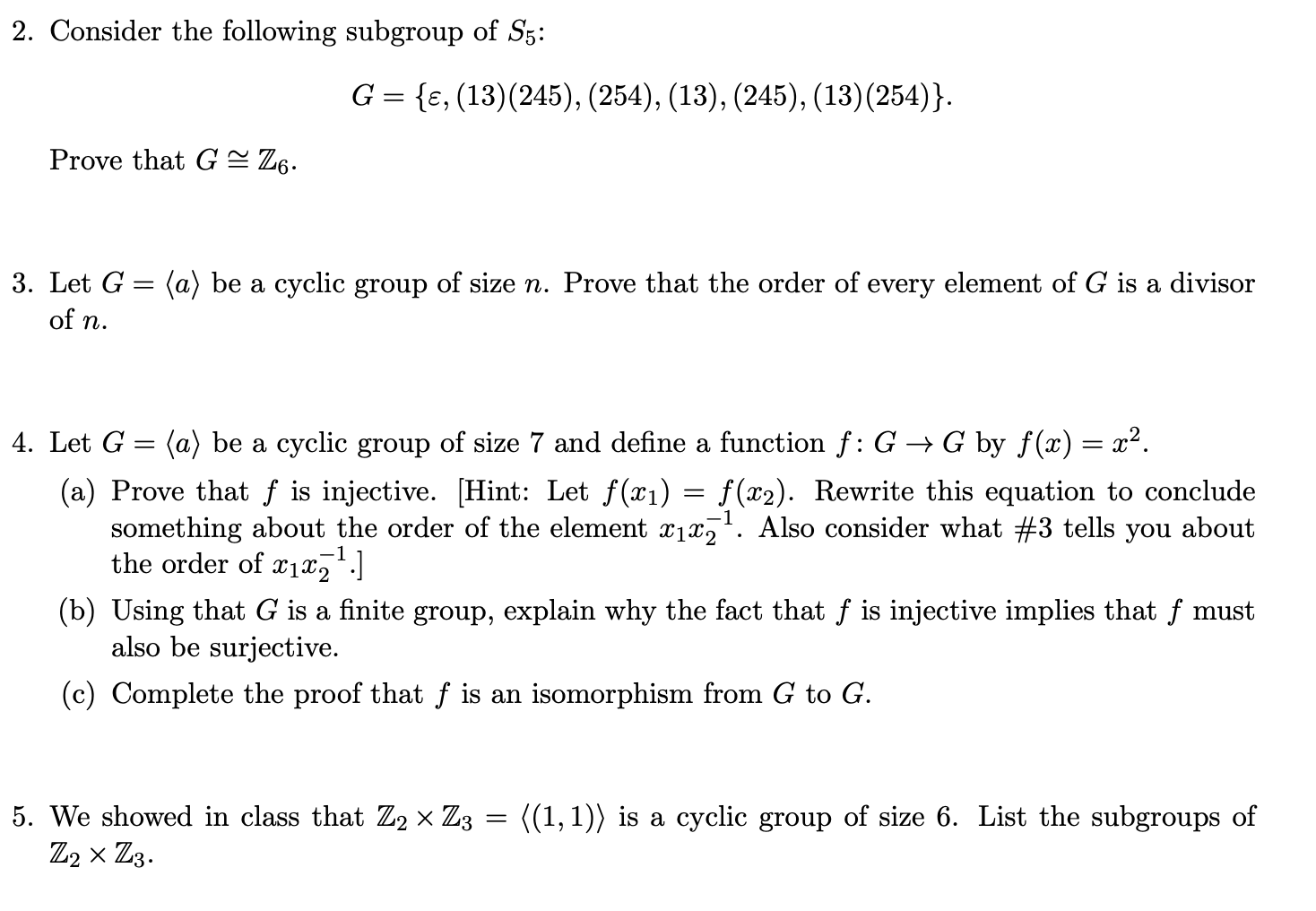 Solved 2. Consider the following subgroup of S5: G = {€, | Chegg.com