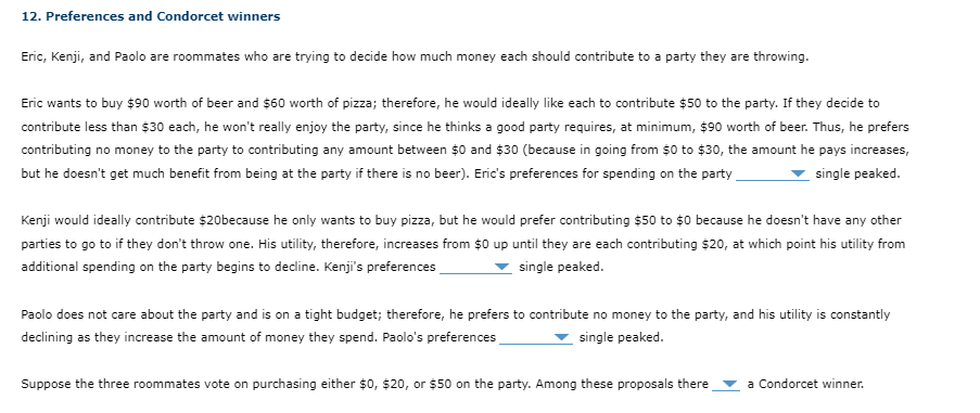 Solved 12. ﻿Preferences and Condorcet winnersEric, Kenji, | Chegg.com
