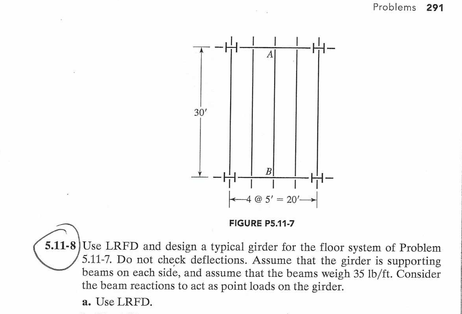 Solved FIGURE P5.11-7 8 Use LRFD and design a typical girder | Chegg.com
