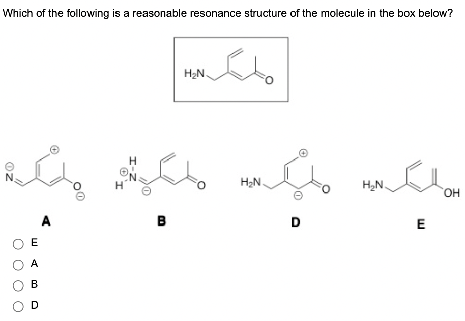 Solved Which of the following is a reasonable resonance | Chegg.com