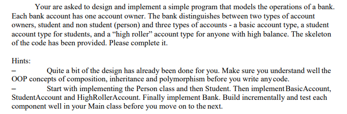 Solved Your are asked to design and implement a simple | Chegg.com
