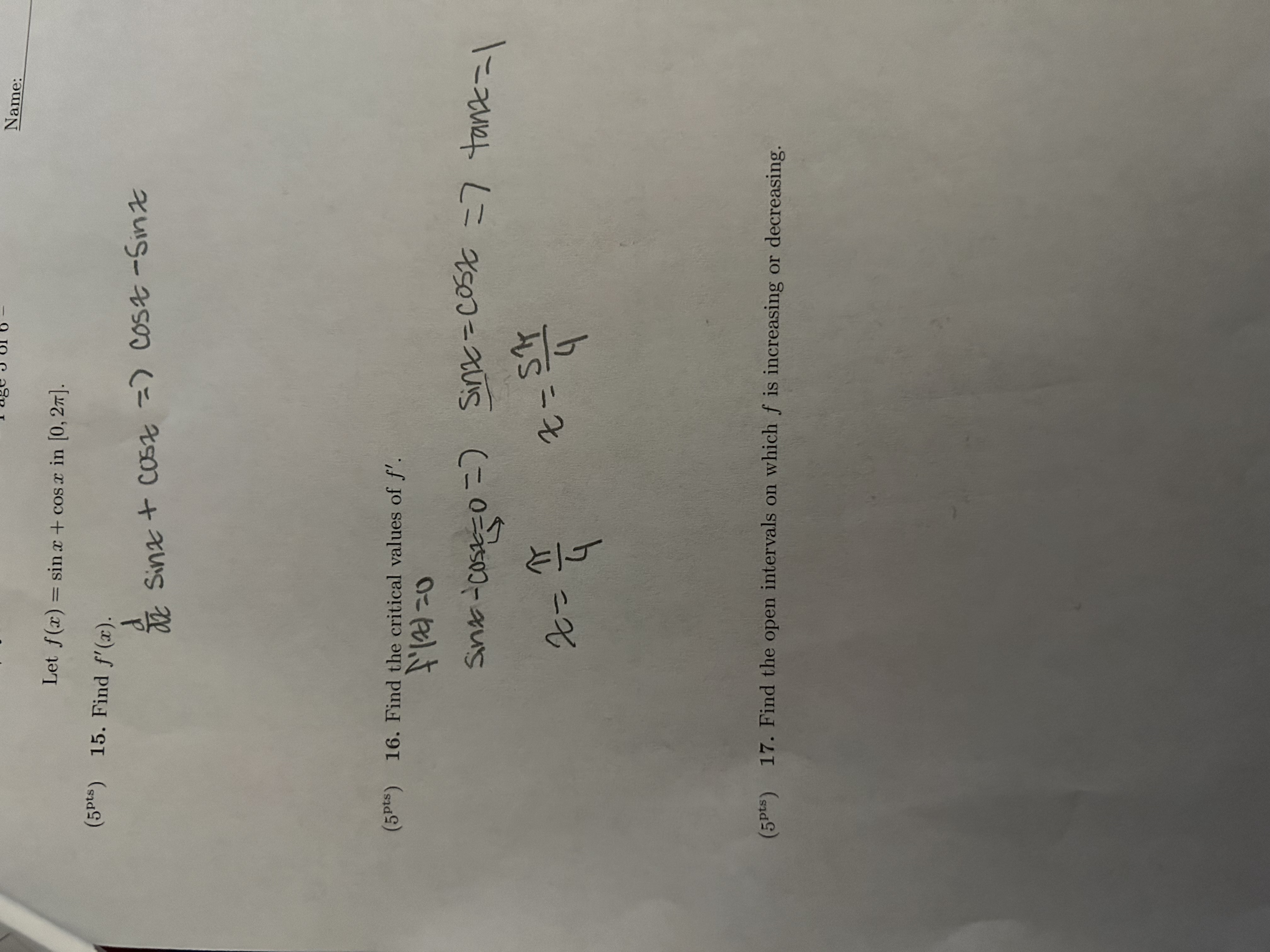 Solved Let f(x)=sinx+cosx in [0,2π]. (5pts) 15. Find f′(x). | Chegg.com