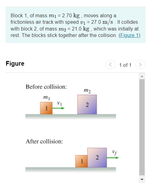 Solved Block 1 , of mass m1=2.70 kg, moves along a | Chegg.com