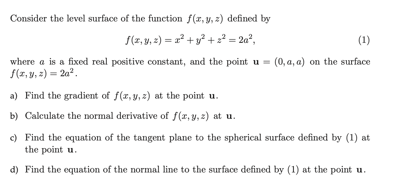 Solved Consider the level surface of the function \\( f(x, | Chegg.com
