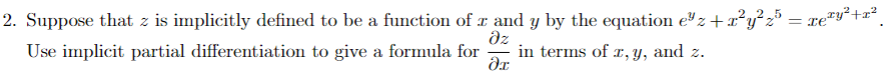 Solved Suppose that z is implicitly defined to be a function | Chegg.com