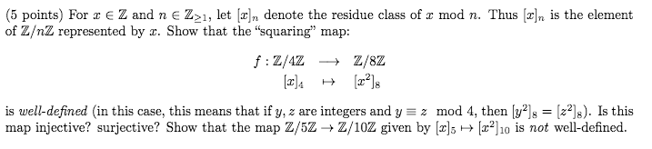 Solved (5 points) For 1 € Z and n € Z>1, let [2]n denote the | Chegg.com