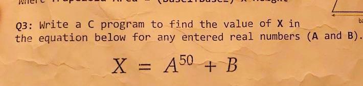 Solved b: Q3: Write a C program to find the value of x in | Chegg.com Solved b: Q3: Write a C program to find the value of x in | Chegg.com