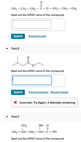Solved CH3 CH2 CH2C-o-CH2 CH2 CH3 Spell out the IUPAC name | Chegg.com