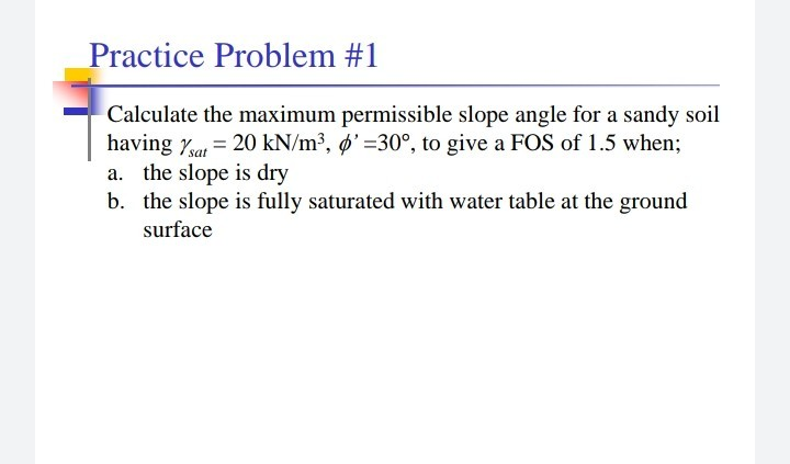 Solved Practice Problem #1 Calculate the maximum permissible | Chegg.com