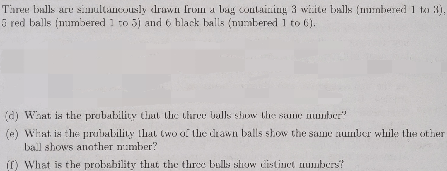 Solved Three balls are simultaneously drawn from a bag | Chegg.com