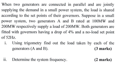 Solved When two generators are connected in parallel and are | Chegg.com