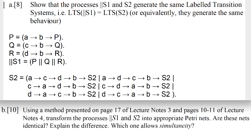 Solved a) Show that the processes ||S1 and S2 generate the | Chegg.com