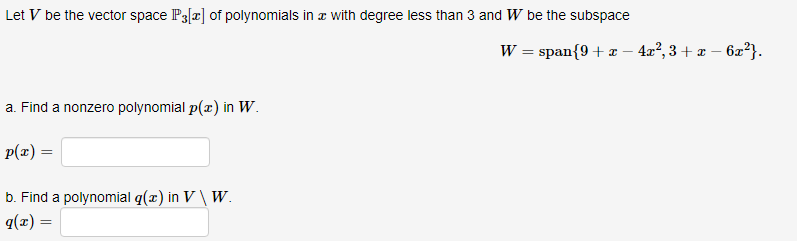Solved Let V be the vector space P_3[x] of polynomials in x | Chegg.com